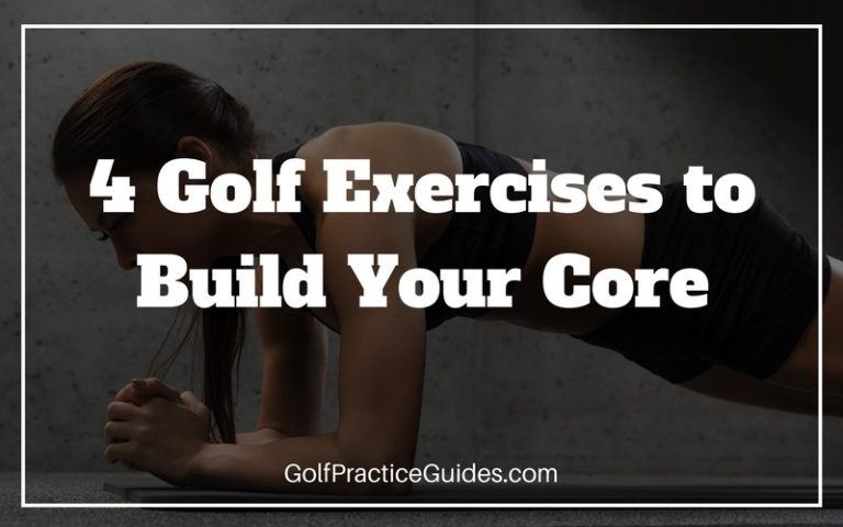 4 Golf Exercises to Strengthen Your Core Muscles - Nick Foy Golf